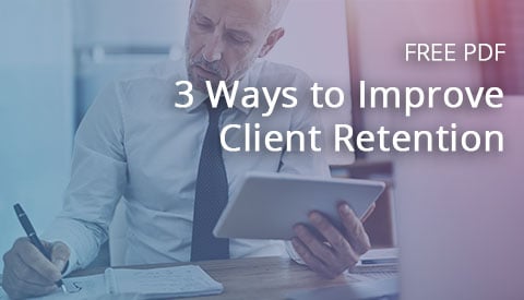 [Free PDF] 3 Ways to Improve Client Retention