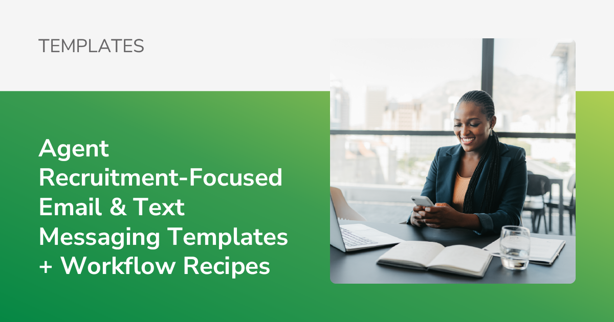 [Templates] Agent Recruitment- Focused Email & Text Messaging Templates ...