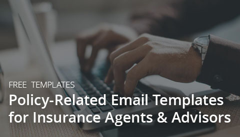 [Templates] Policy-Related Email Templates for Agents & Advisors