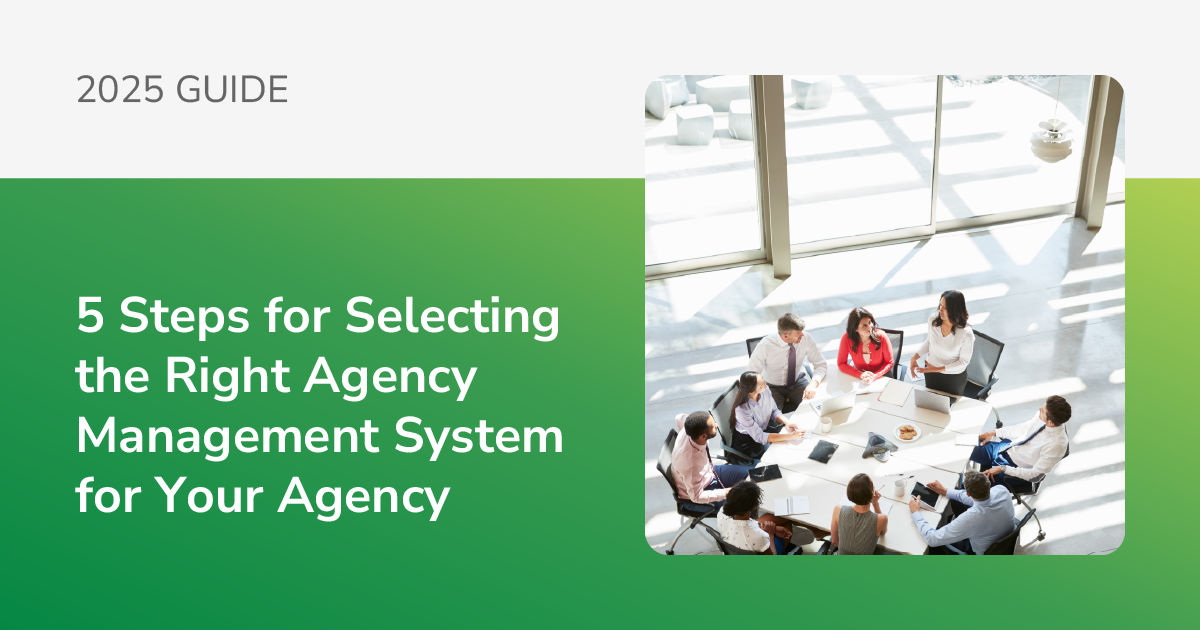 [Guide] 5 Steps to Selecting the Right AMS for Your Insurance Agency