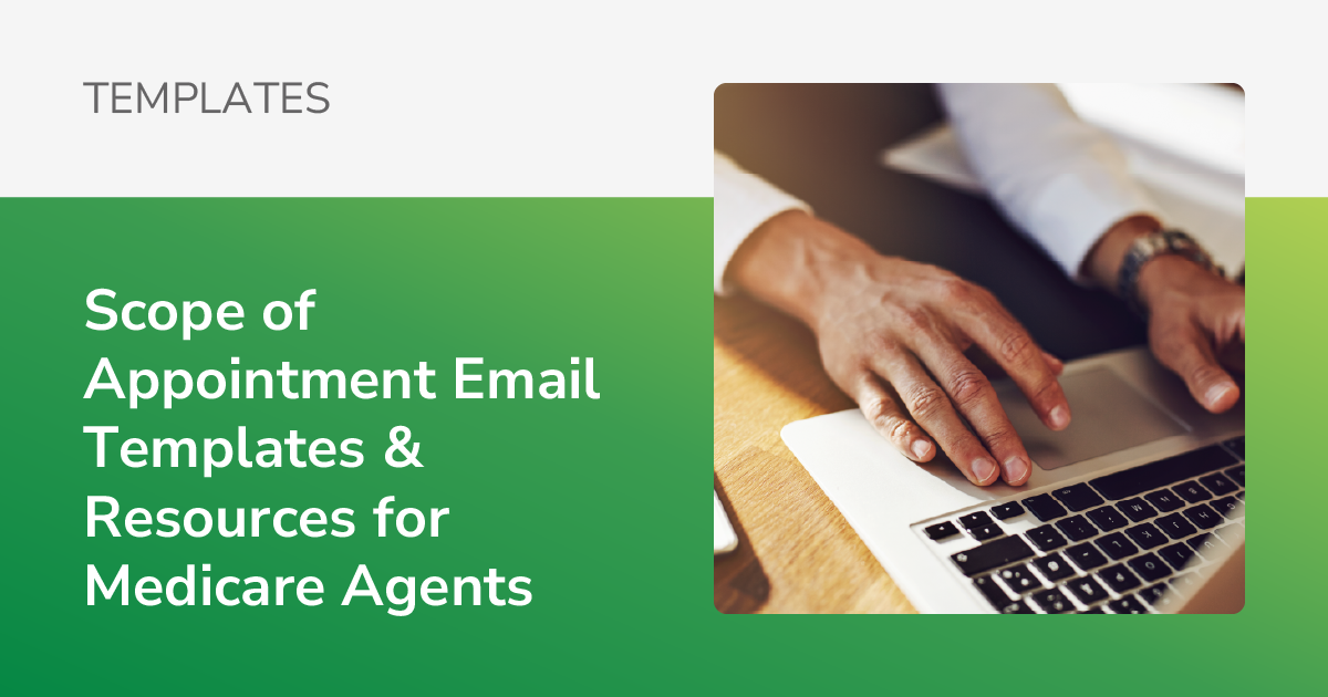 [Templates] Scope of Appointment Email Templates & Resources for ...