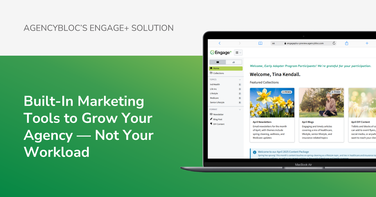 Insurance Digital Marketing System Feature | AgencyBloc Engage+